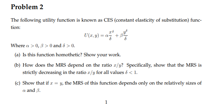 Solved Problem 2 + The following utility function is known | Chegg.com