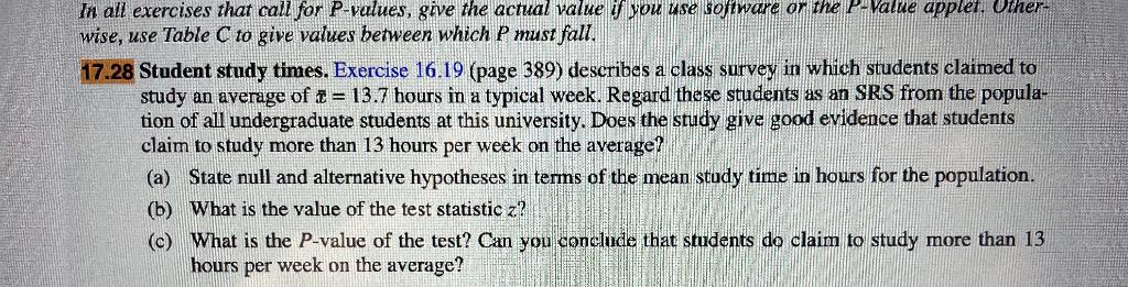 Solved In all exercises that call for P-values, give the | Chegg.com
