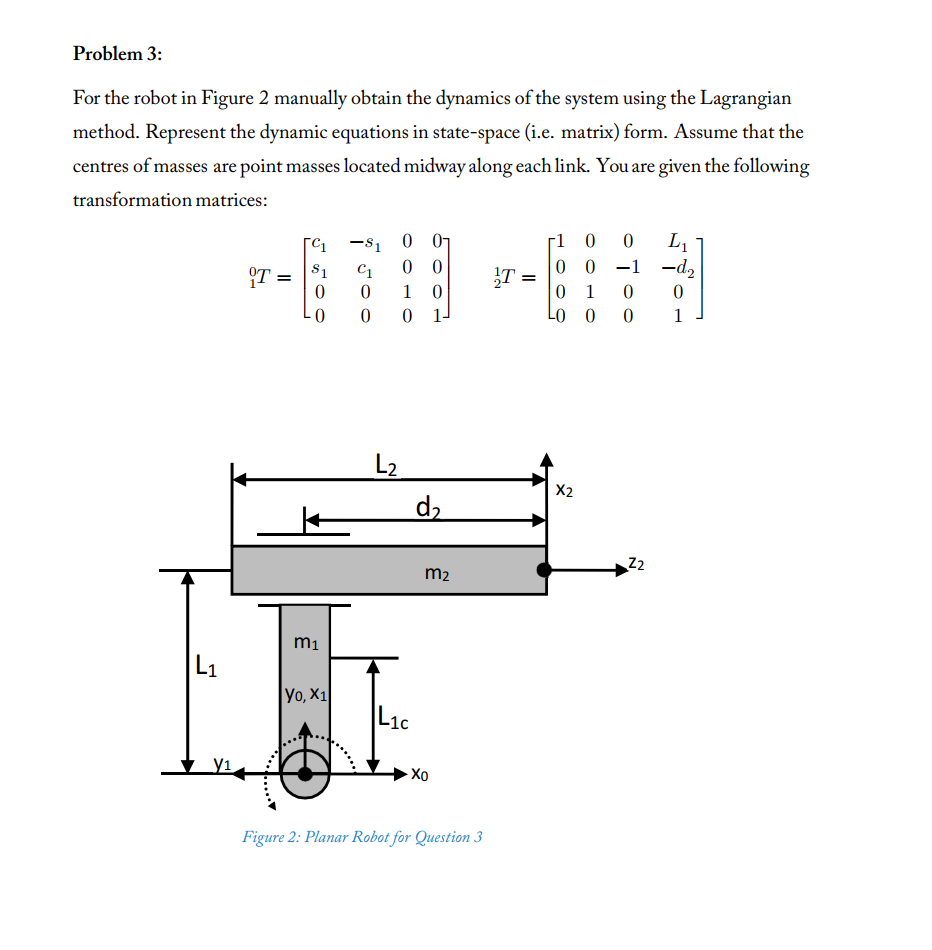 Solved Problem 3: For the robot in Figure 2 manually obtain | Chegg.com