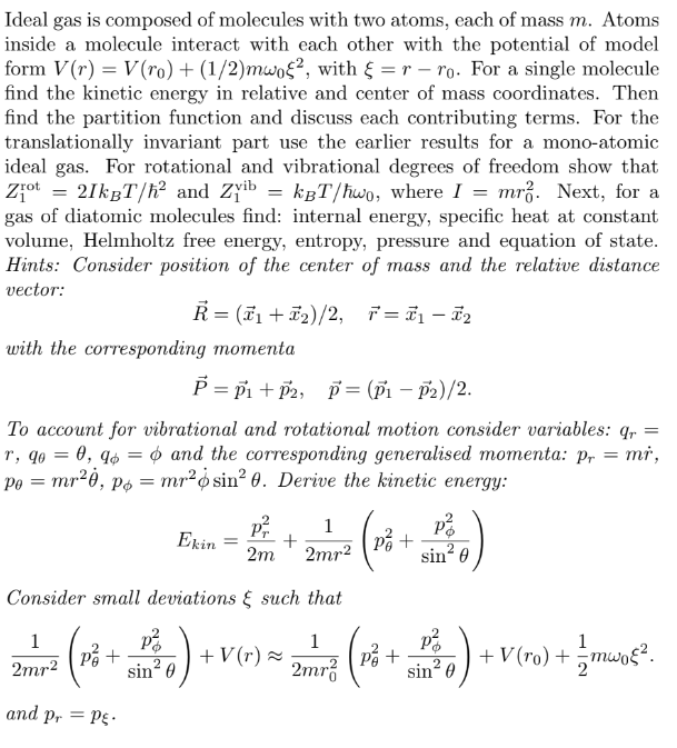 Solved Ideal gas is composed of molecules with two atoms, | Chegg.com