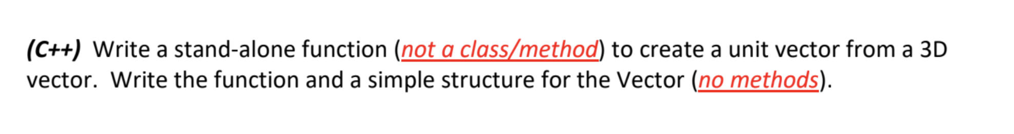 Solved (C++) Write a stand-alone function (not a | Chegg.com