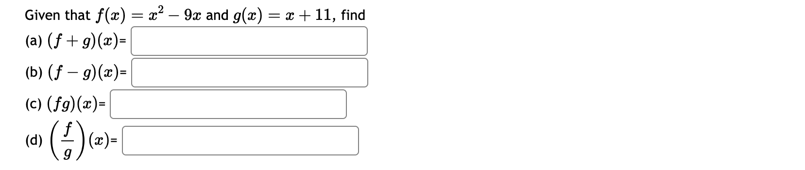 Solved Given that f(x)=x2-9x ﻿and g(x)=x+11, | Chegg.com