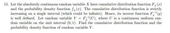 Solved 15. Let the absolutely continuous random variable X | Chegg.com