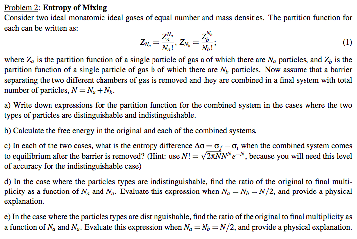 (1) Problem 2: Entropy of Mixing Consider two ideal | Chegg.com