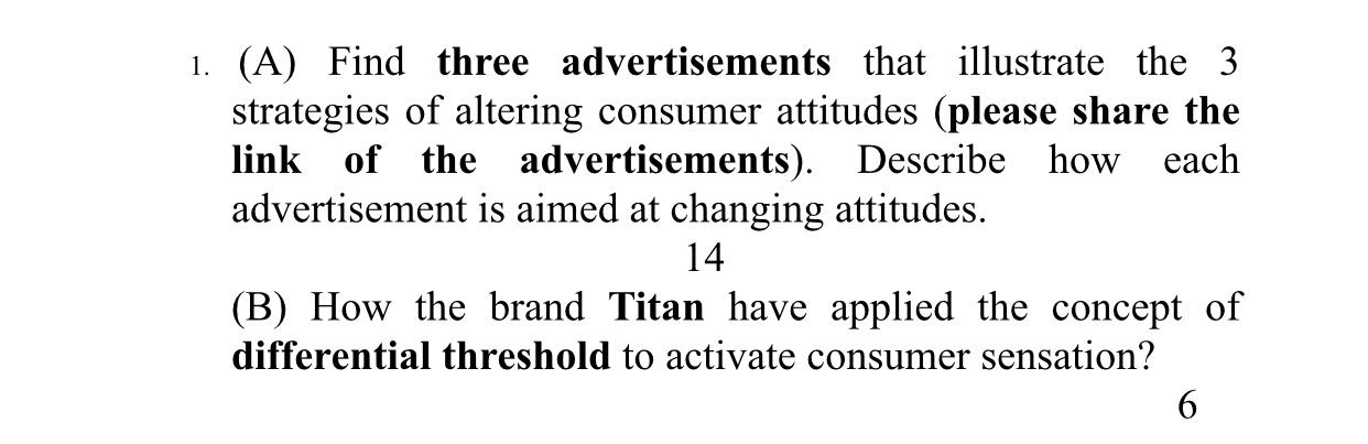 Solved 1. (A) Find three advertisements that illustrate the | Chegg.com