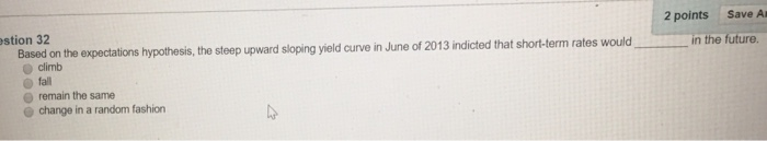 Solved stion 32 2 points Save A on the expectations | Chegg.com