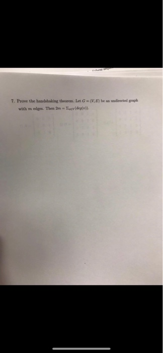 Solved 7. Prove the handshaking theorem. Let G (V,E) be an | Chegg.com Solved 7. Prove the handshaking theorem. Let G (V,E) be an | Chegg.com