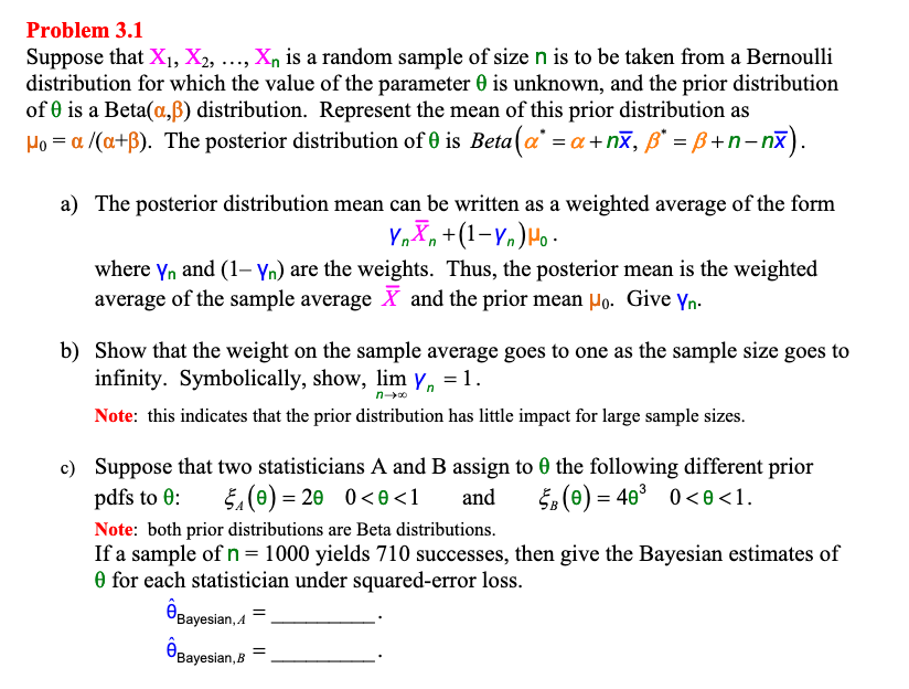 Solved ) Problem 3.1 Suppose that X1, X2, ..., Xn is a | Chegg.com