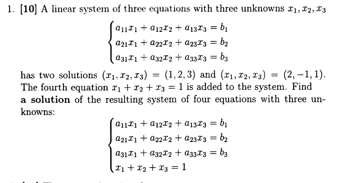 Solved [10] ﻿A linear system of three equations with three | Chegg.com