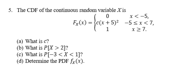 Solved 29 Ex 5 5 The Cdf Of The Continuous Random 
