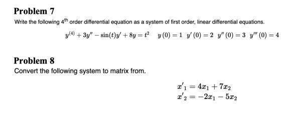 Solved Problem 7 Write the following 4th order differential | Chegg.com