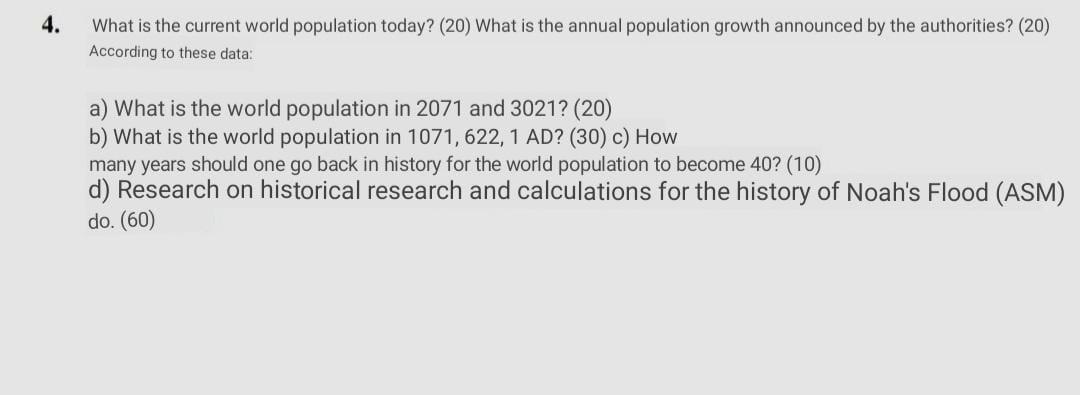 4. What is the current world population today? (20) | Chegg.com