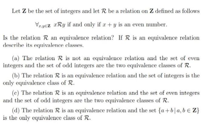 Solved Let Z be the set of integers and let R be a relation | Chegg.com
