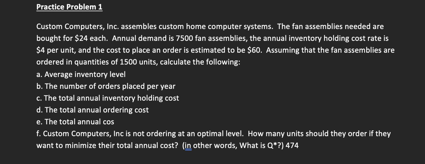 Solved Practice Problem 1 Custom Computers, Inc. assembles | Chegg.com