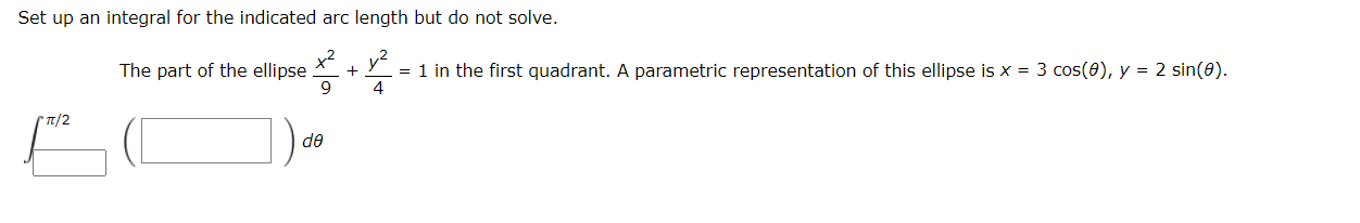 Solved Set up an integral for the indicated arc length but | Chegg.com