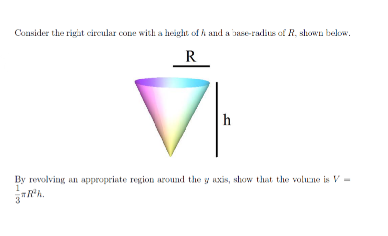 Solved Consider the right circular cone with a height of h | Chegg.com
