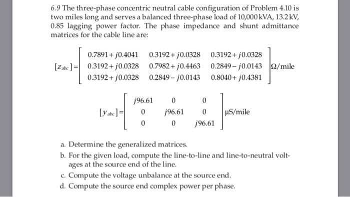 6.9 The three-phase concentric neutral cable | Chegg.com