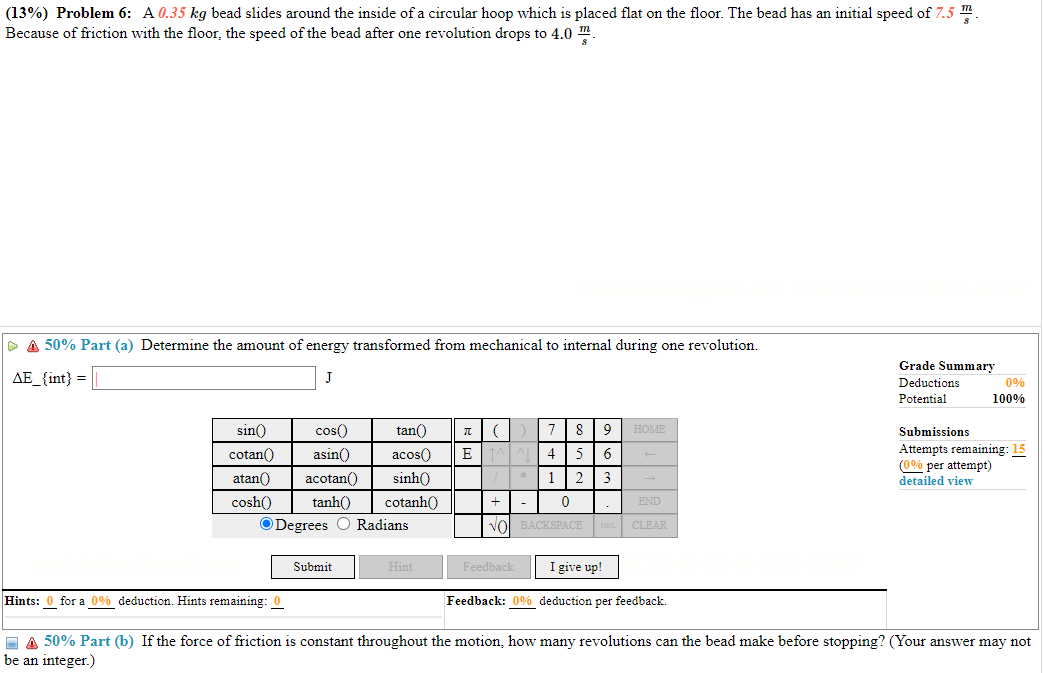 Solved (13\%) Problem 6: A 0.35 kg bead slides around the | Chegg.com