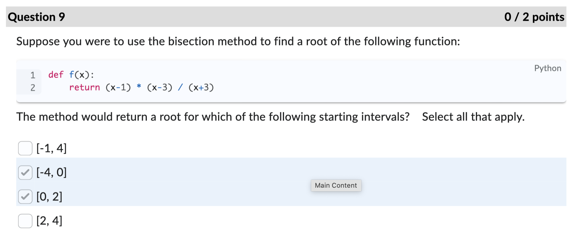 Solved Question 9Suppose you were to use the bisection | Chegg.com