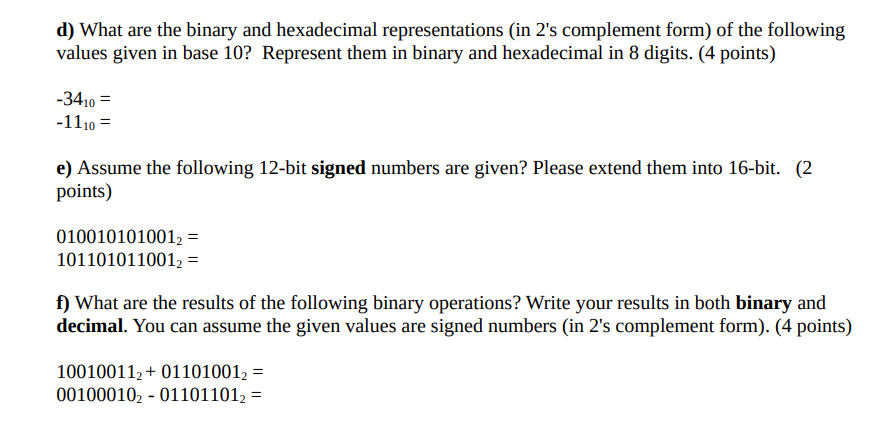 Solved d) What are the binary and hexadecimal | Chegg.com