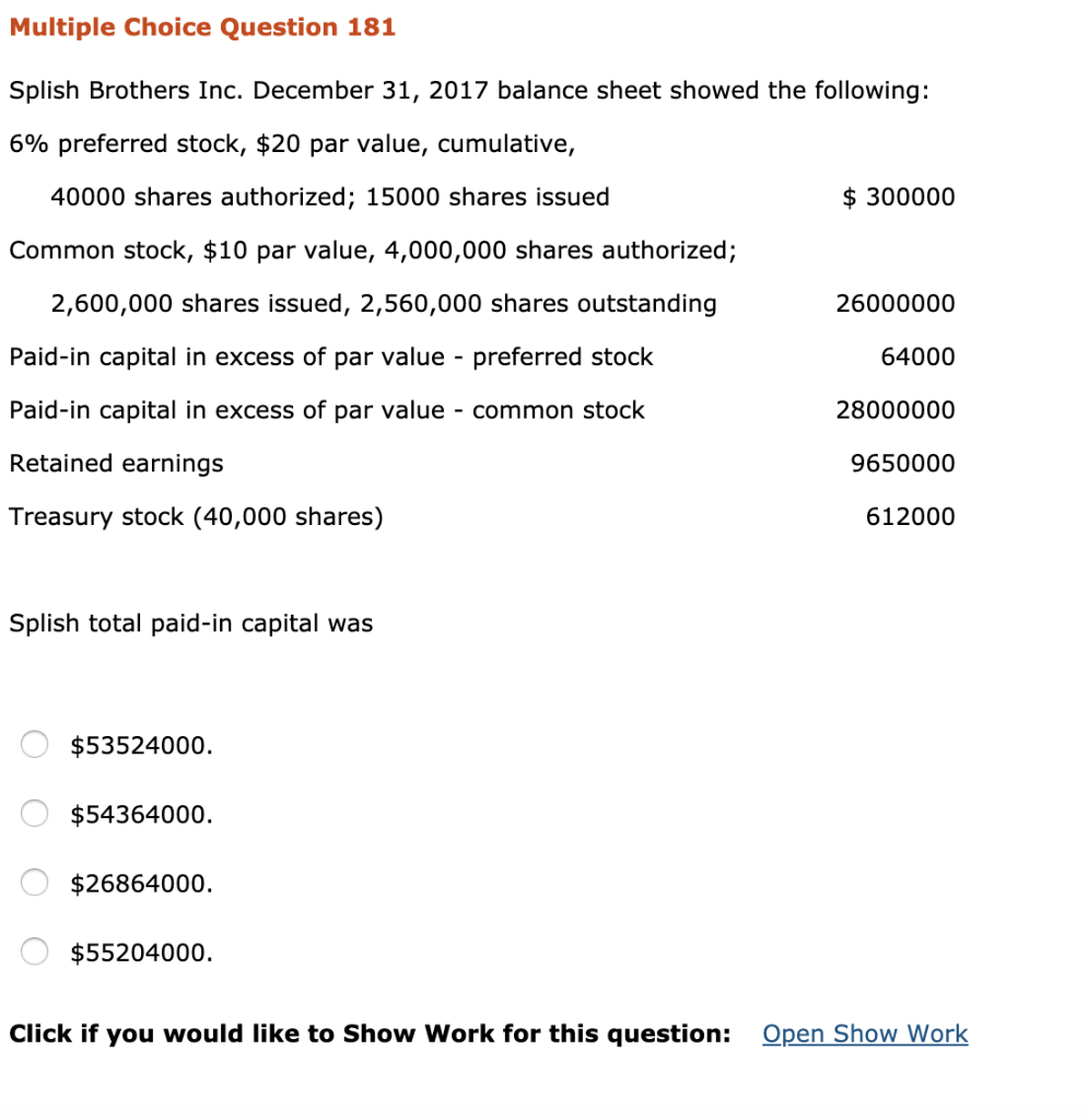 Solved Multiple Choice Question 181 Splish Brothers Inc. | Chegg.com