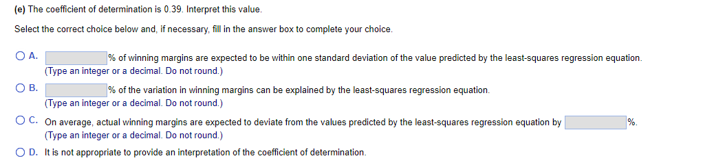 Solved (a) through (e) below. (a) Predict the winning margin | Chegg.com