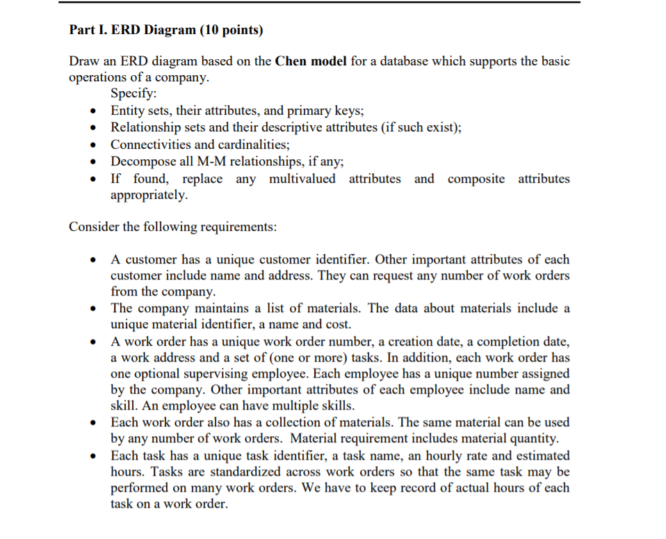 Solved Part I. ERD Diagram (10 points) Draw an ERD diagram | Chegg.com