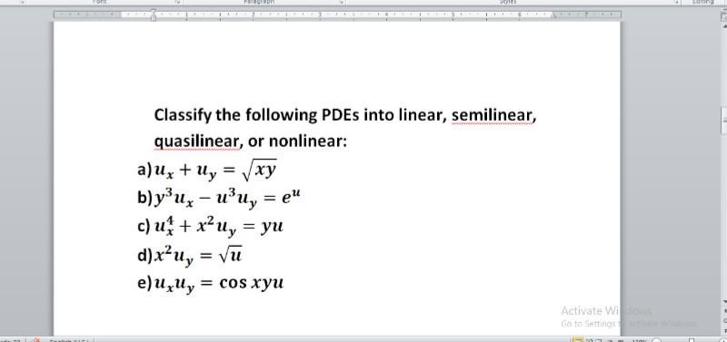 Solved Classify the following PDEs into linear, semilinear, | Chegg.com Solved Classify the following PDEs into linear, semilinear, | Chegg.com