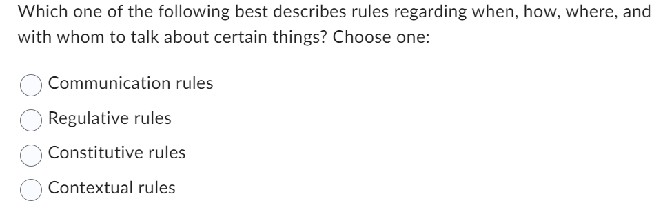 Which one of the following best describes rules | Chegg.com