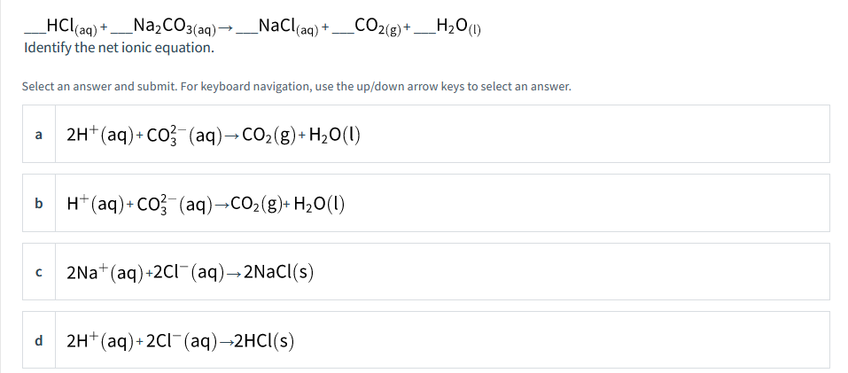 Solved HCl(aq)+…Na2CO3(aq)→NaCl(aq)+CO2( g)+CH2H(l) Identify | Chegg.com