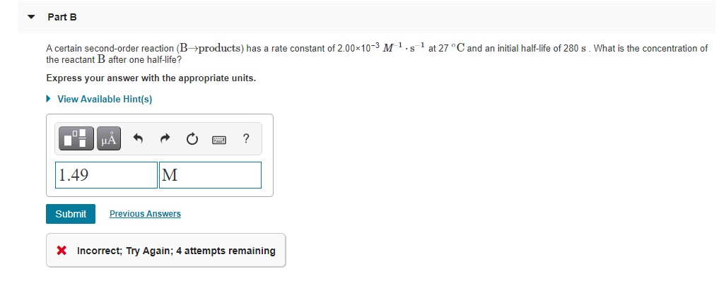Solved Constants Periodic Table The half-life of a reaction, | Chegg.com