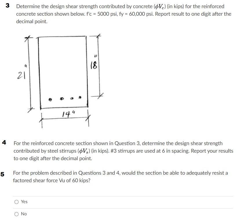Solved 3 Determine the design shear strength contributed by | Chegg.com