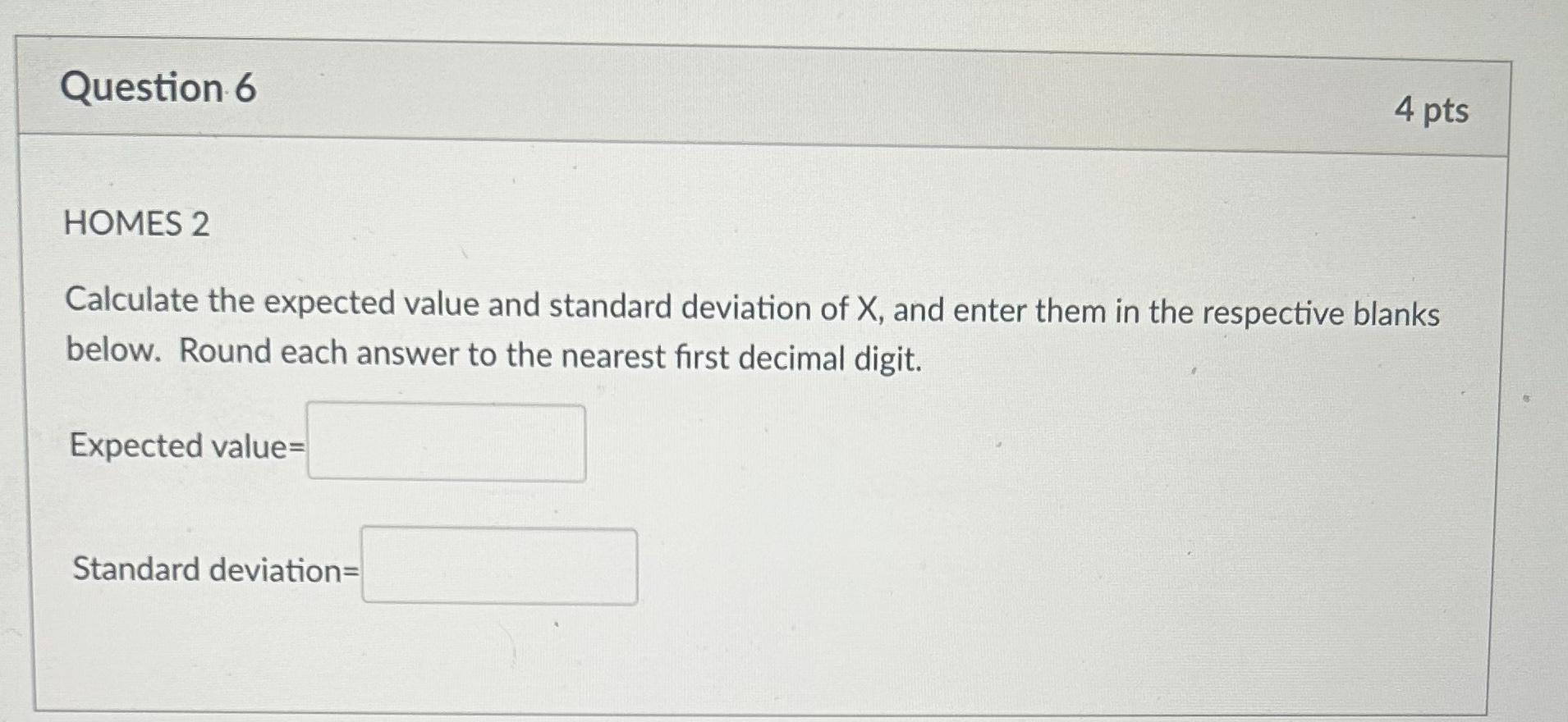 Calculate the expected value and standard deviation | Chegg.com