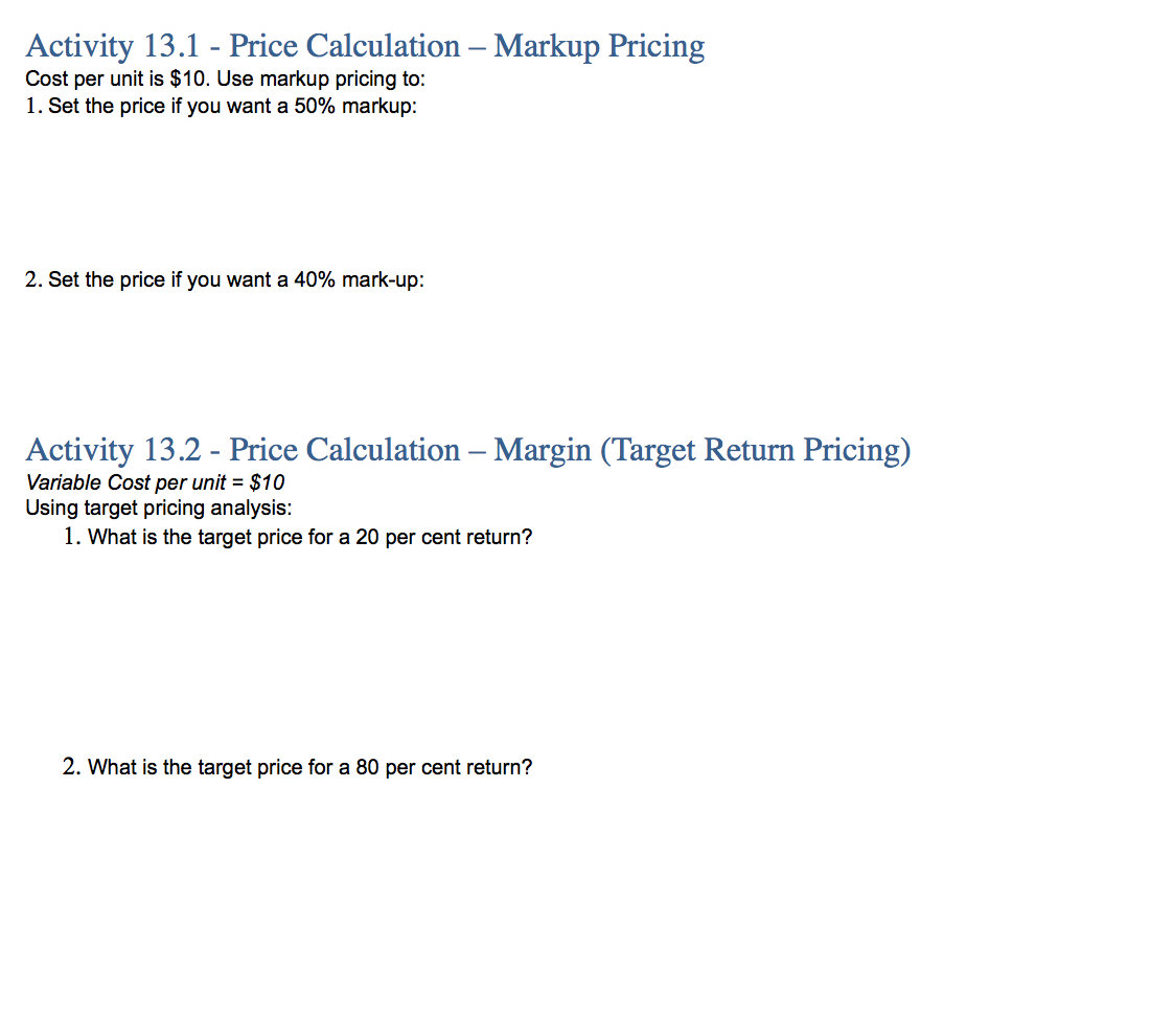 Solved Activity 13.1 - Price Calculation - Markup Pricing | Chegg.com
