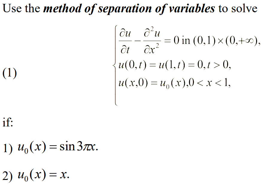 Solved Use the method of separation of variables to solve ou | Chegg.com