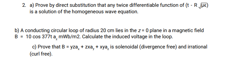 Solved 2. a) Prove by direct substitution that any twice | Chegg.com