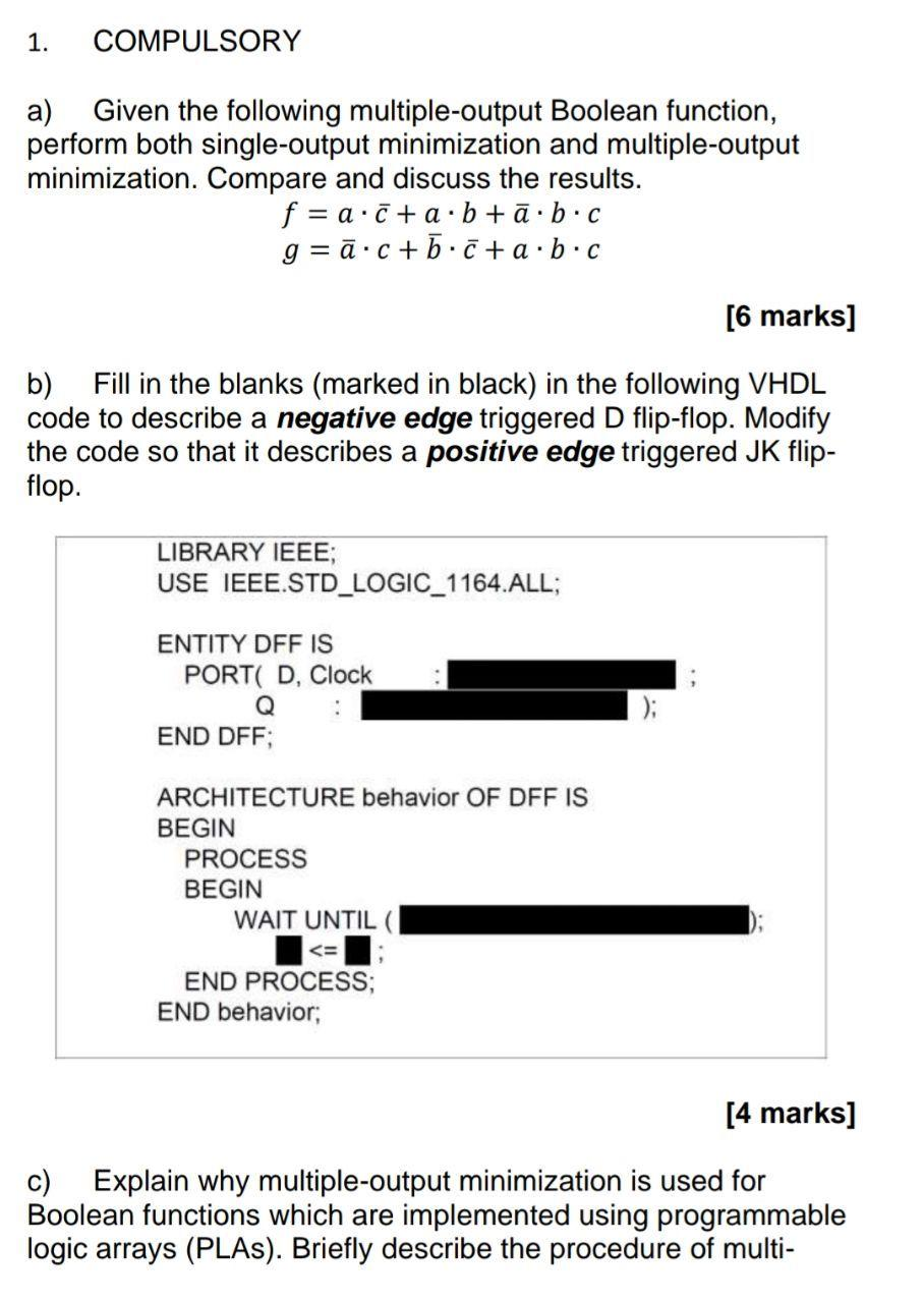 1. COMPULSORY a) Given the following multiple-output | Chegg.com