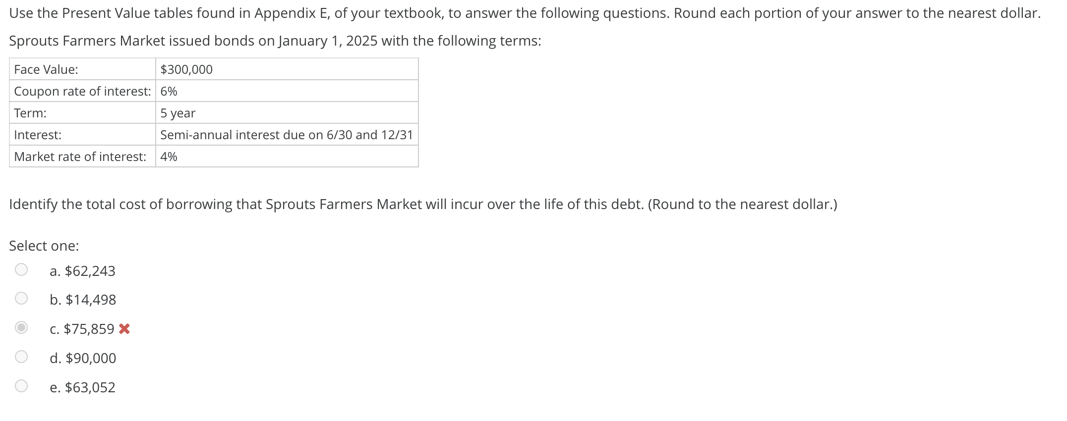 Solved Use the Present Value tables found in Appendix E, ﻿of | Chegg.com