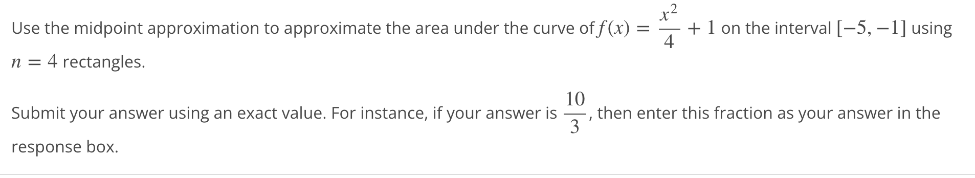 Solved Use the midpoint approximation to approximate the | Chegg.com
