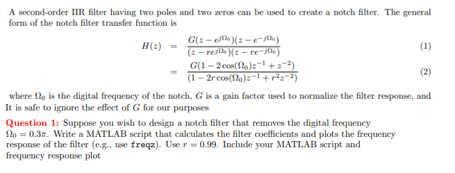 Solved A second-order IIR filter having two poles and two | Chegg.com