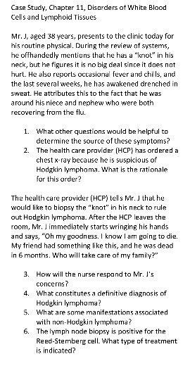 Solved Case Study, Chapter 11, Disorders of White Blood | Chegg.com