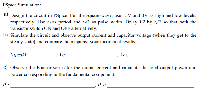 PSpice Simulation: a) Design the circuit in PSpice. | Chegg.com