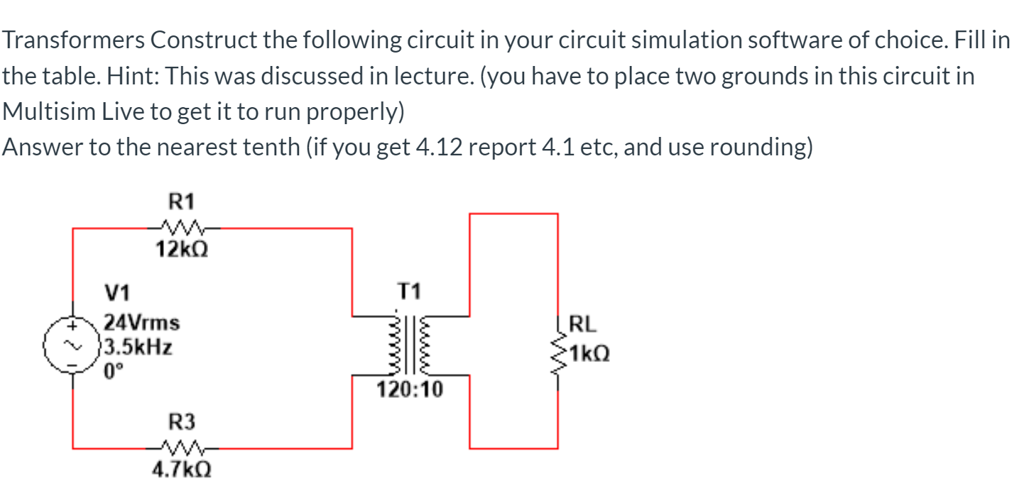 Solved Transformers Construct the following circuit in your | Chegg.com