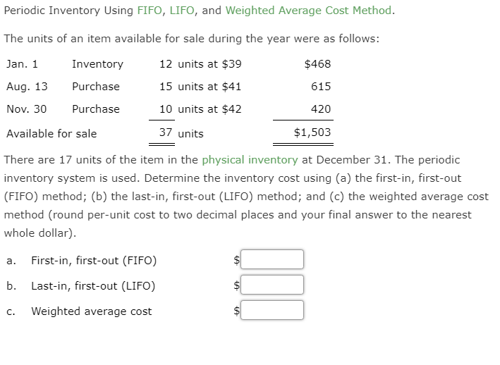 Solved Periodic Inventory Using FIFO, LIFO, and Weighted | Chegg.com