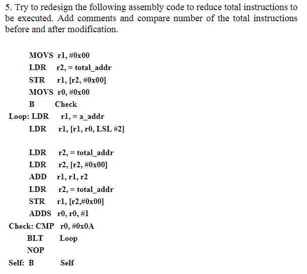 Solved Try to redesign the following assembly code to reduce | Chegg.com