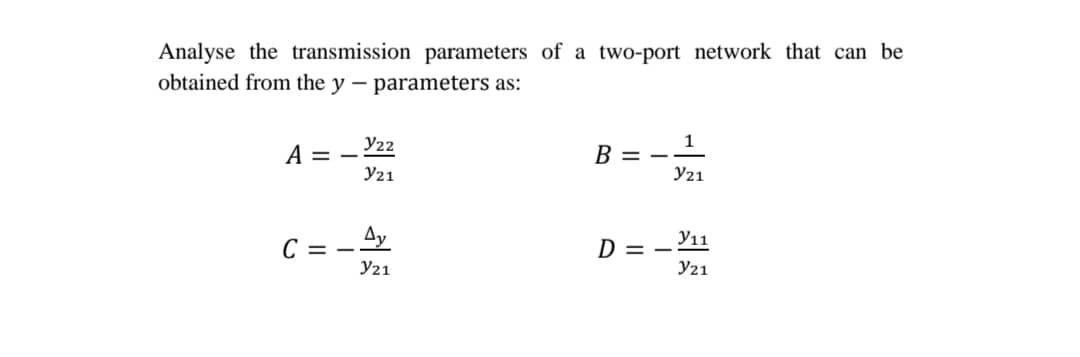 Solved Analyse the transmission parameters of a two-port | Chegg.com