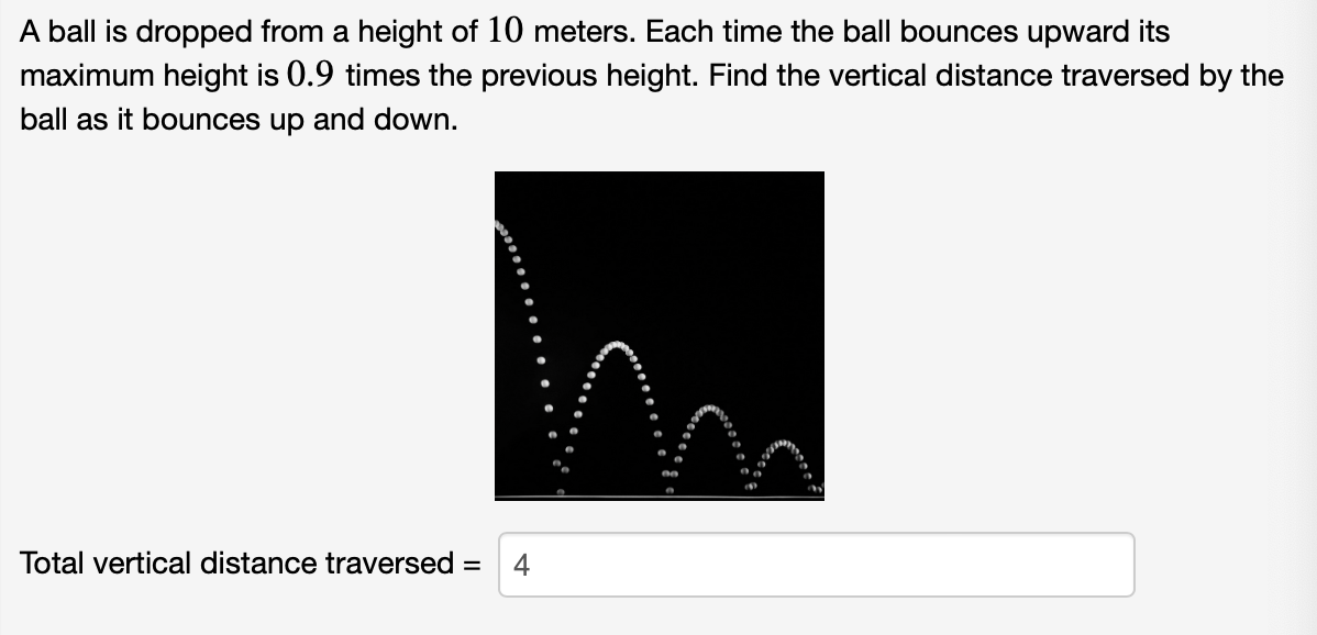 Solved A ball is dropped from a height of 10 meters. Each | Chegg.com