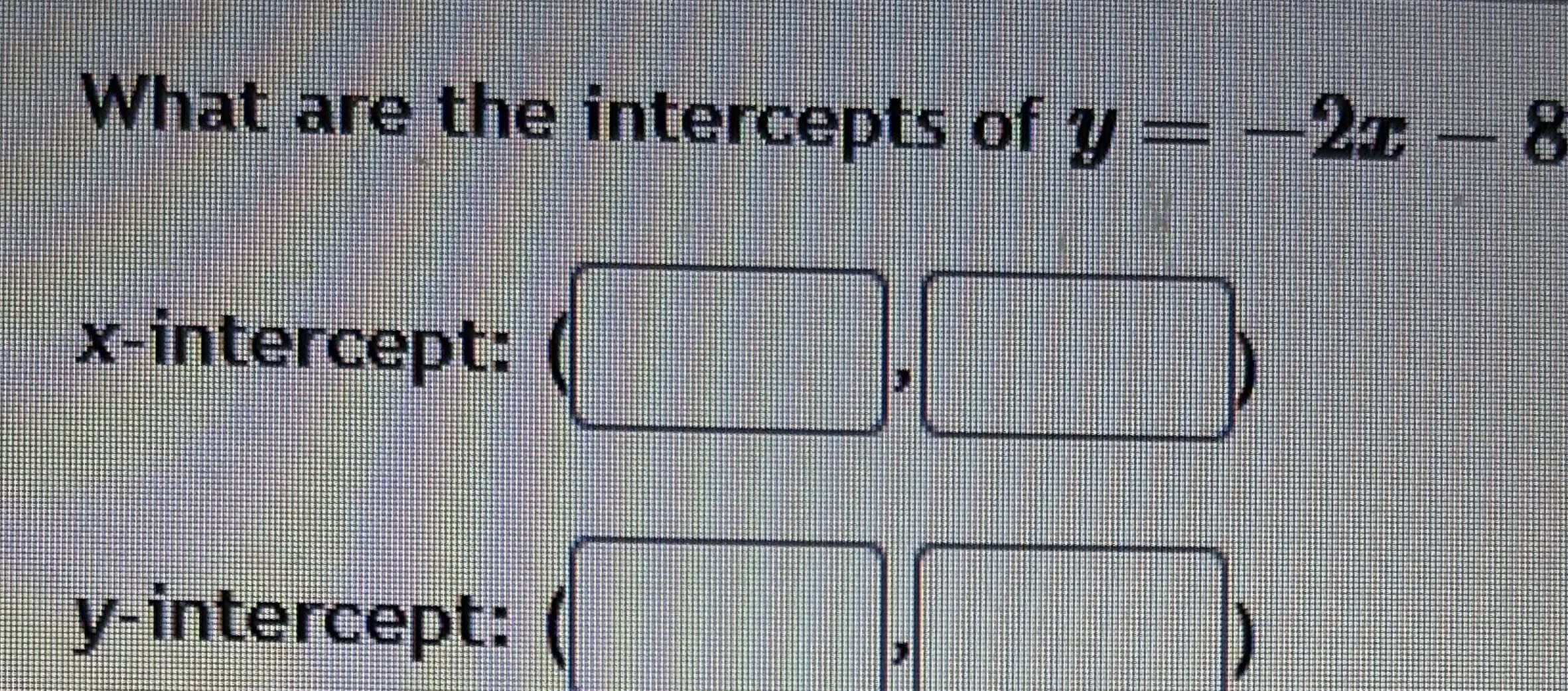 Solved What are the intercepts of | Chegg.com