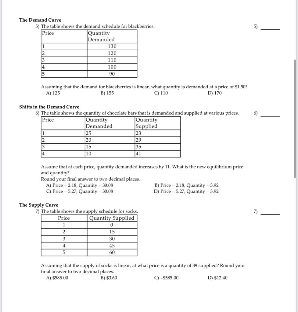 Solved The Demand Curve 5) The table shows the demand | Chegg.com