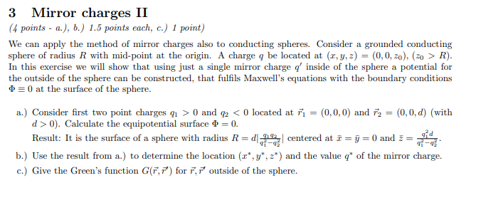 Solved 3 Mirror charges II (4 points - a.), b.) 1.5 points | Chegg.com